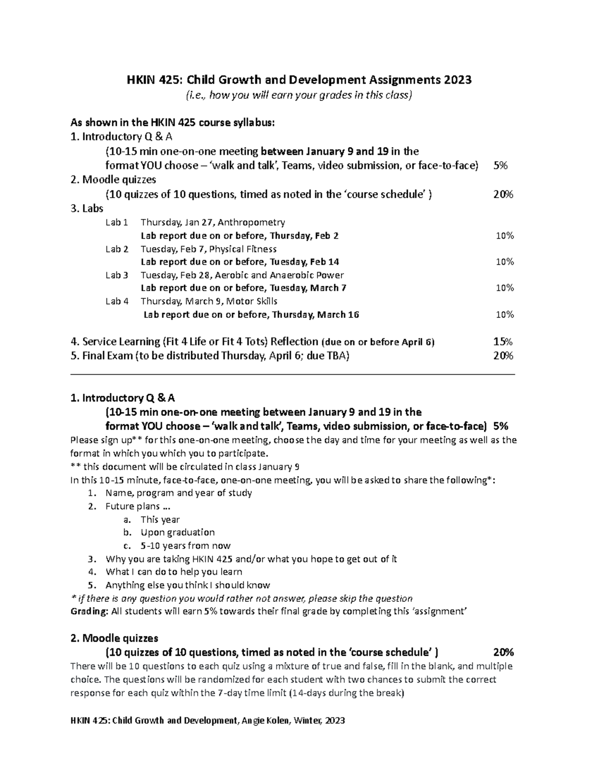 HKIN 425 assignment 2023 - HKIN 425: Child Growth and Development ...