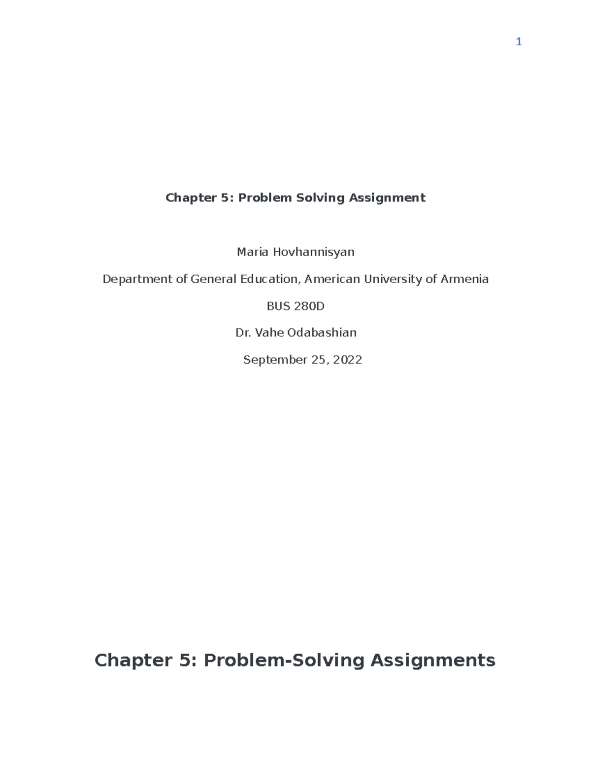Chapter 5 HW - Chapter 5: Problem Solving Assignment Maria Hovhannisyan Department of General ...