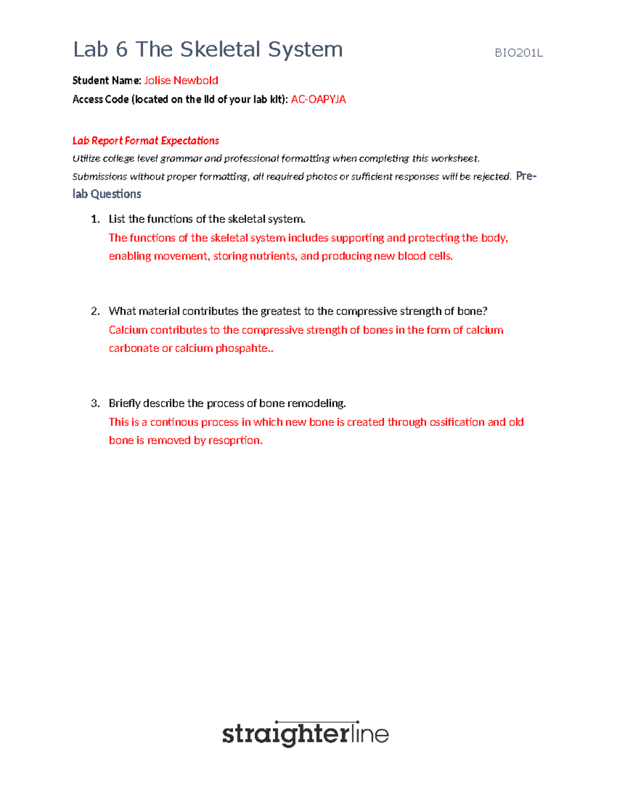 BIO201 Lab 6 - Student Name: Jolise Newbold Access Code (located on the ...