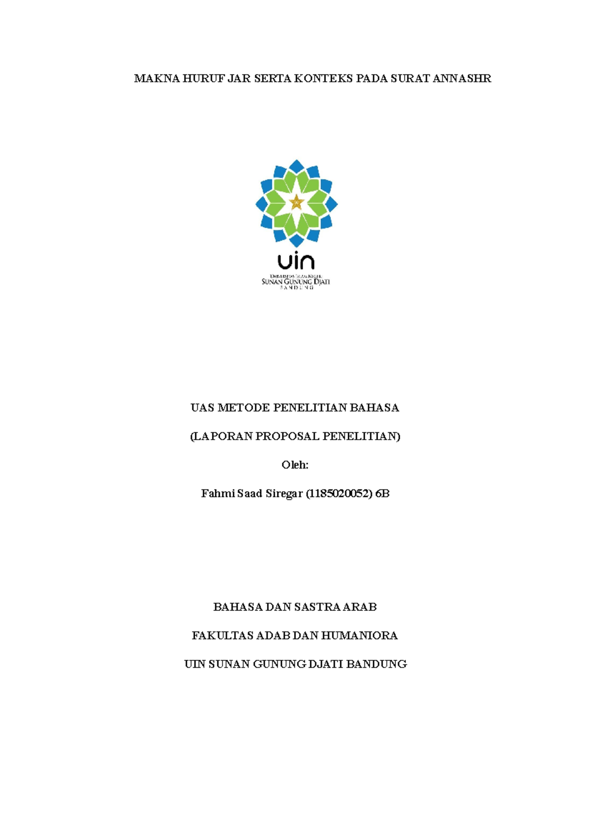 UAS MPB-Fahmi Saad Siregar-118502005 2-6b - MAKNA HURUF JAR SERTA KONTEKS PADA SURAT ANNASHR UAS ...