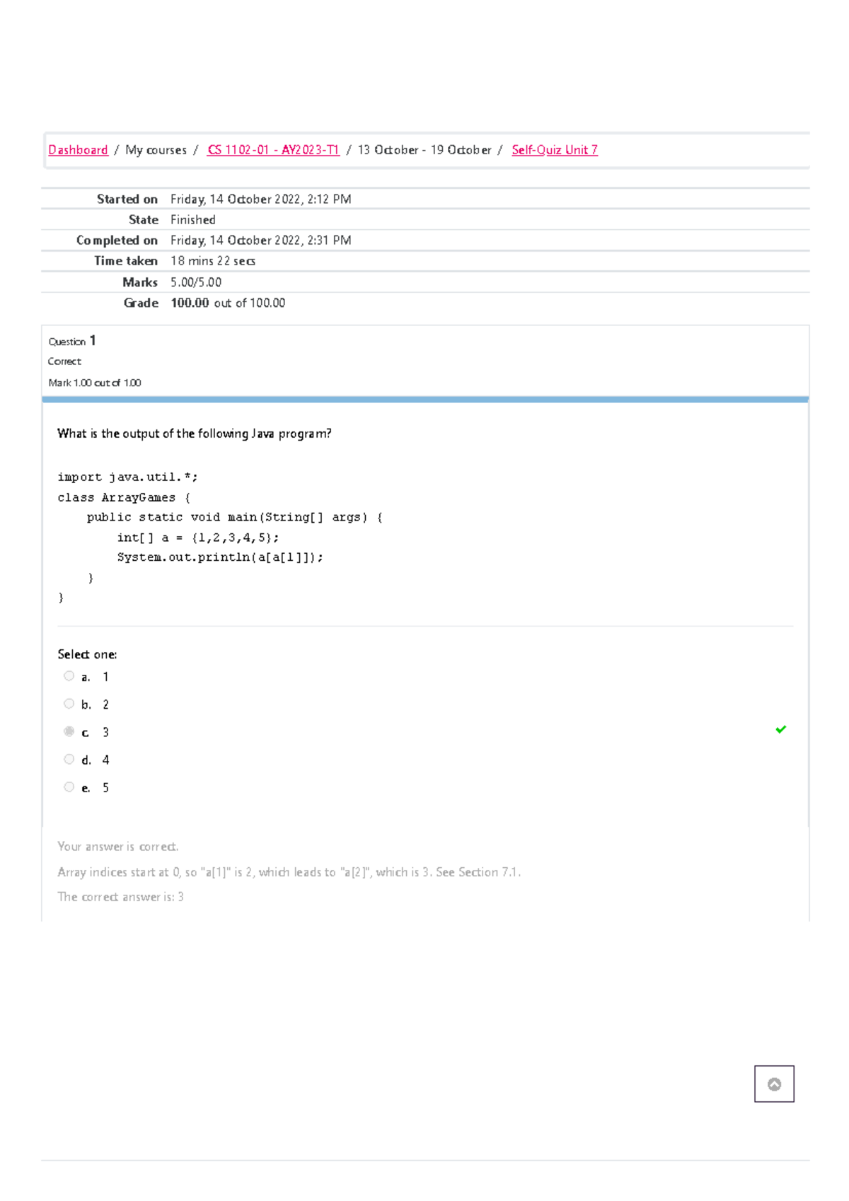 CS1102 - Self-Quiz Unit 7 Attempt 2 review 100% - Started on Friday, 14 October 2022, 2:12 PM ...