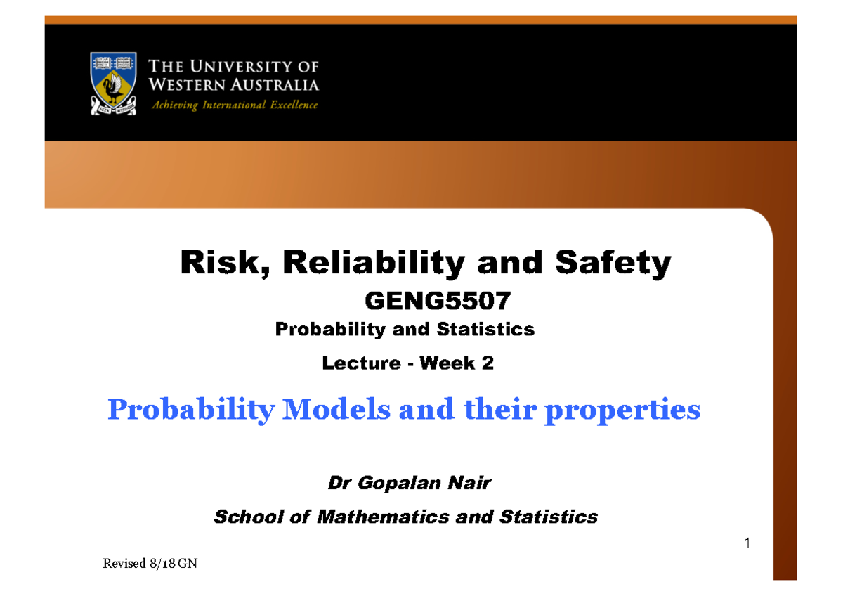 GENG5507 Stats lecture week2 Probability Models - Risk, Reliability and ...