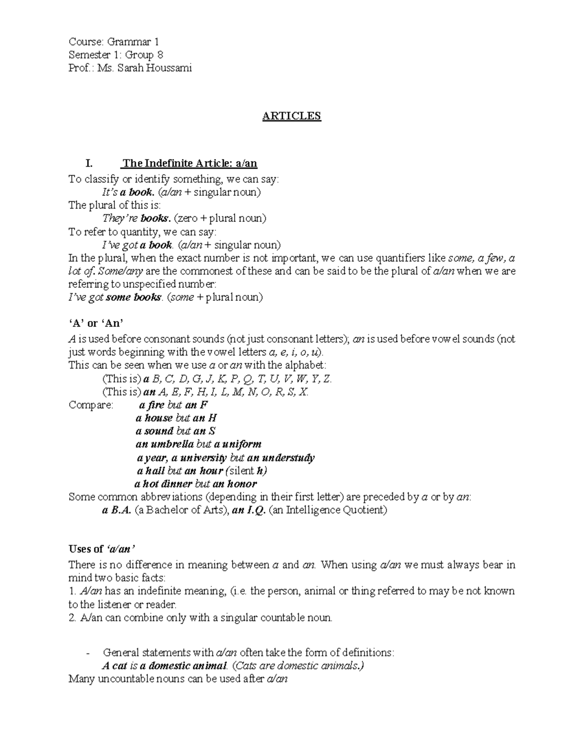 Articles - Course: Grammar 1 Semester 1: Group 8 Prof.: Ms. Sarah ...