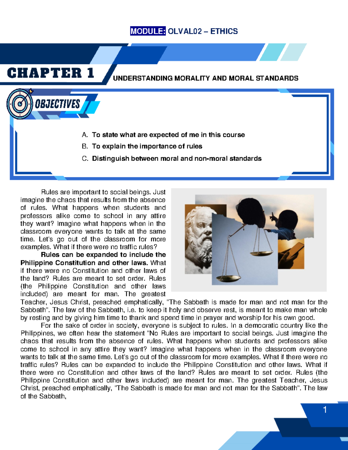 VAL02 Chapter 1: Understanding Morality AND Moral Standards - A. To state what are expected of ...