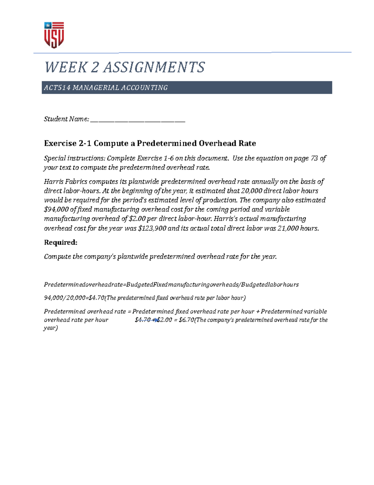 ACT5145 Week 2 Assignments - WEEK 2 ASSIGNMENTS ACT514 MANAGERIAL ...
