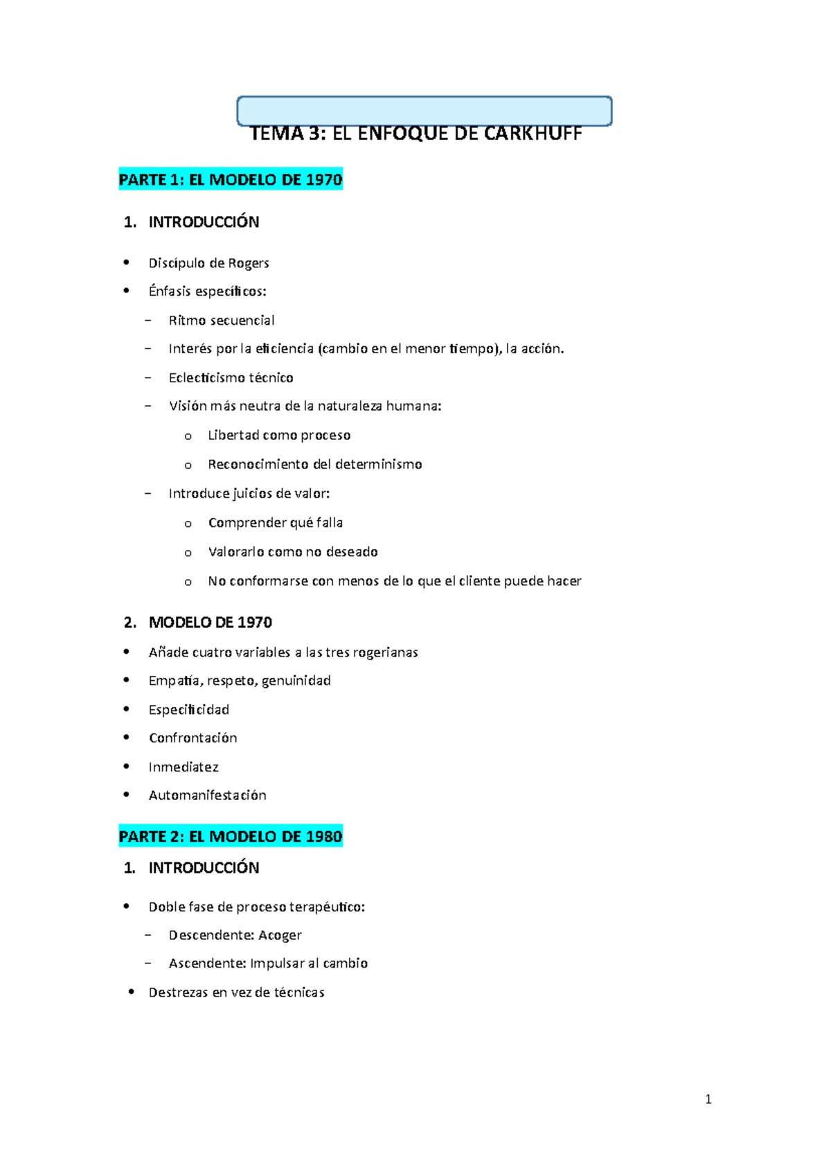 TEMA 3. El enfoque de Carkhuff - TEMA 3: EL ENFOQUE DE CARKHUFF PARTE 1 ...