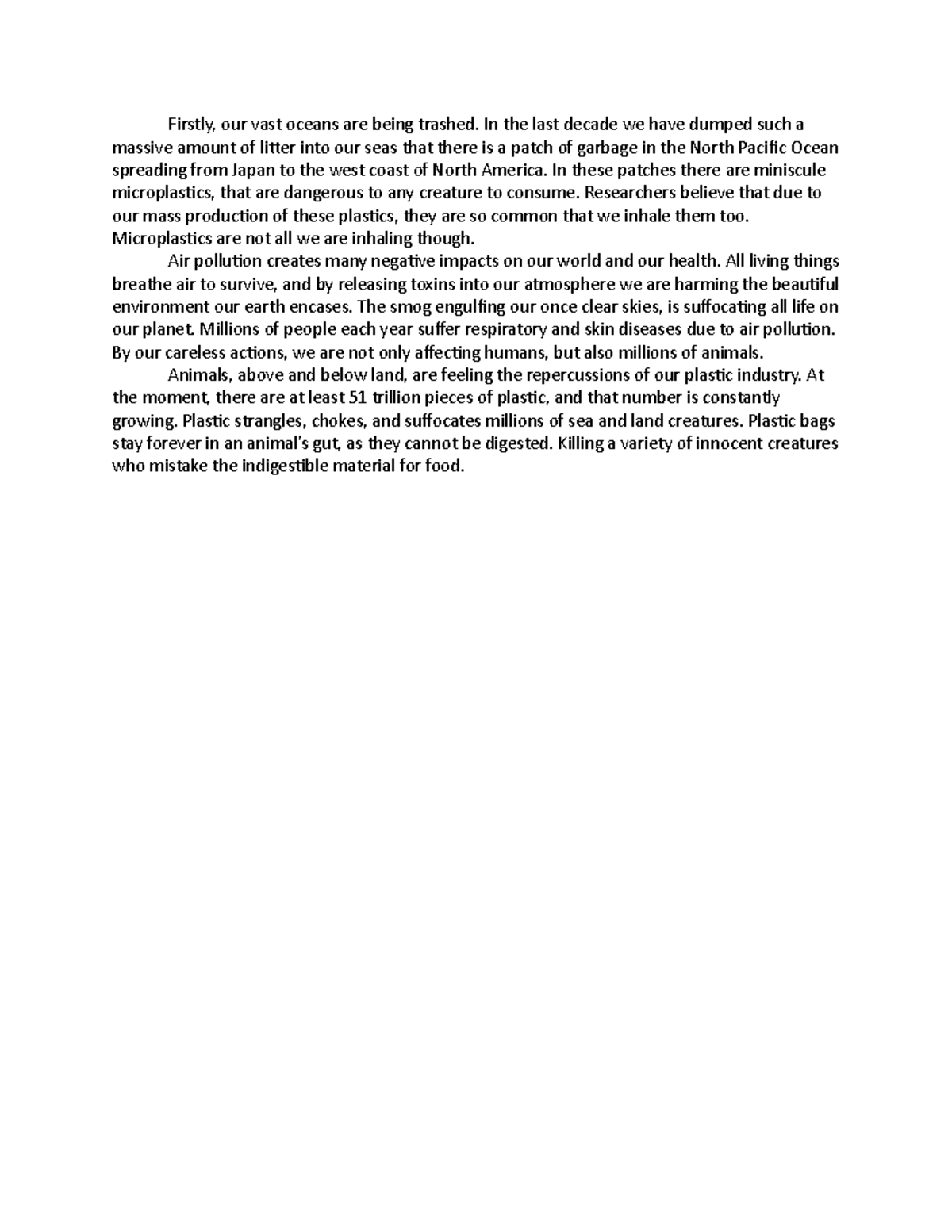 Banning Plastic 1-2 - argumentative essay on topic of choice - Firstly ...