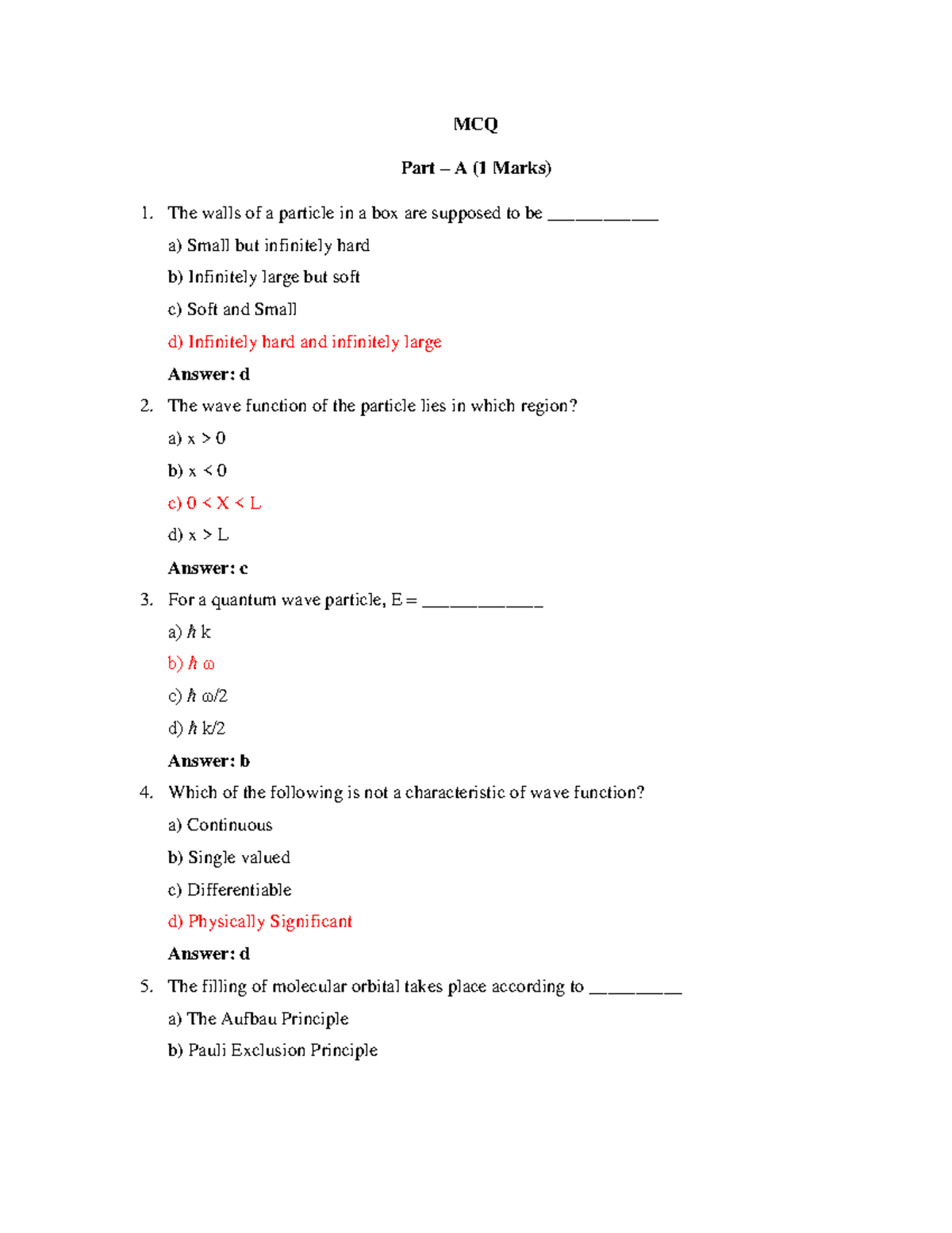 Module 1 MCQ Bank - MCQ Part – A (1 Marks) The walls of a particle in a ...
