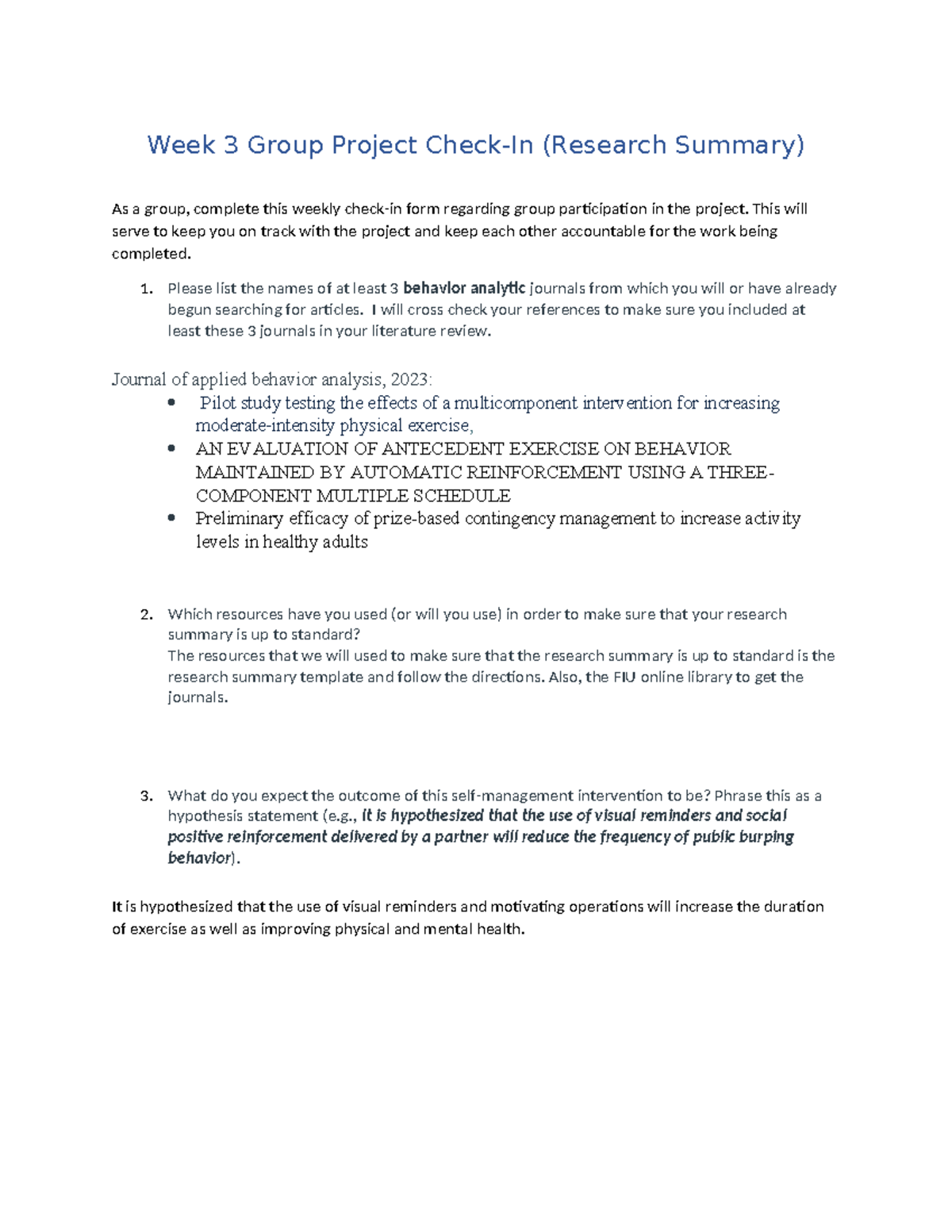 Week 3 Group Projecy Check-in (Research) - Week 3 Group Project Check-In (Research Summary) As a ...