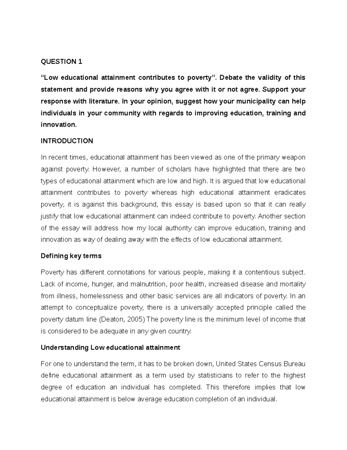 GGH3702 PORT 01 final - QUESTION 1 “Low educational attainment ...