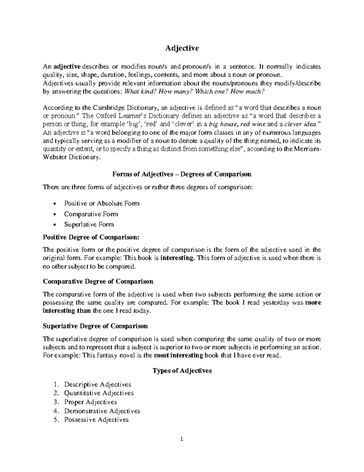 Adjective - notes - 1 Adjective An adjective describes or modifies noun ...