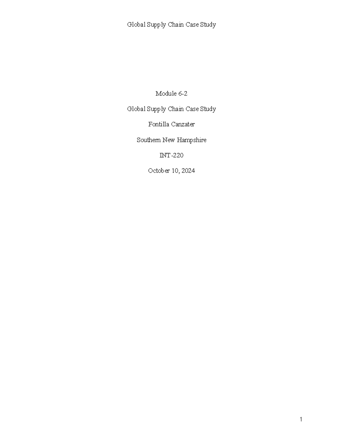 Module 6-2 Global - Module 6- Global Supply Chain Case Study Fontilla ...