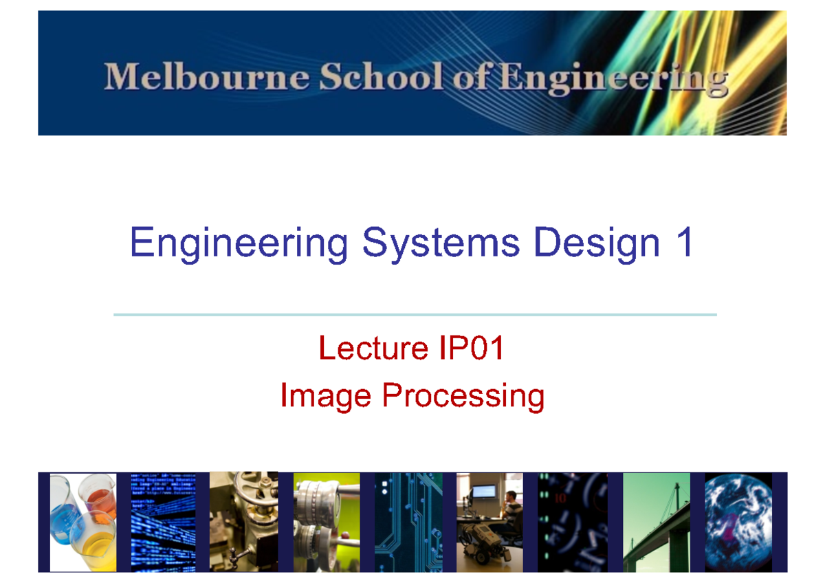 ESD1 Image Proc L01 LMS - Engineering Systems Design 1 Lecture IP01 ...
