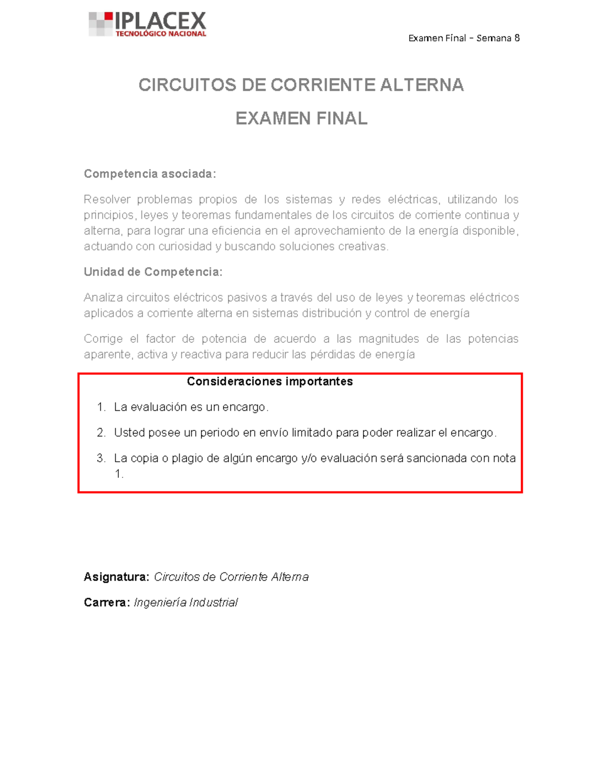 Corriente contínua - Examen final - CIRCUITOS DE CORRIENTE ALTERNA EXAMEN FINAL Competencia ...