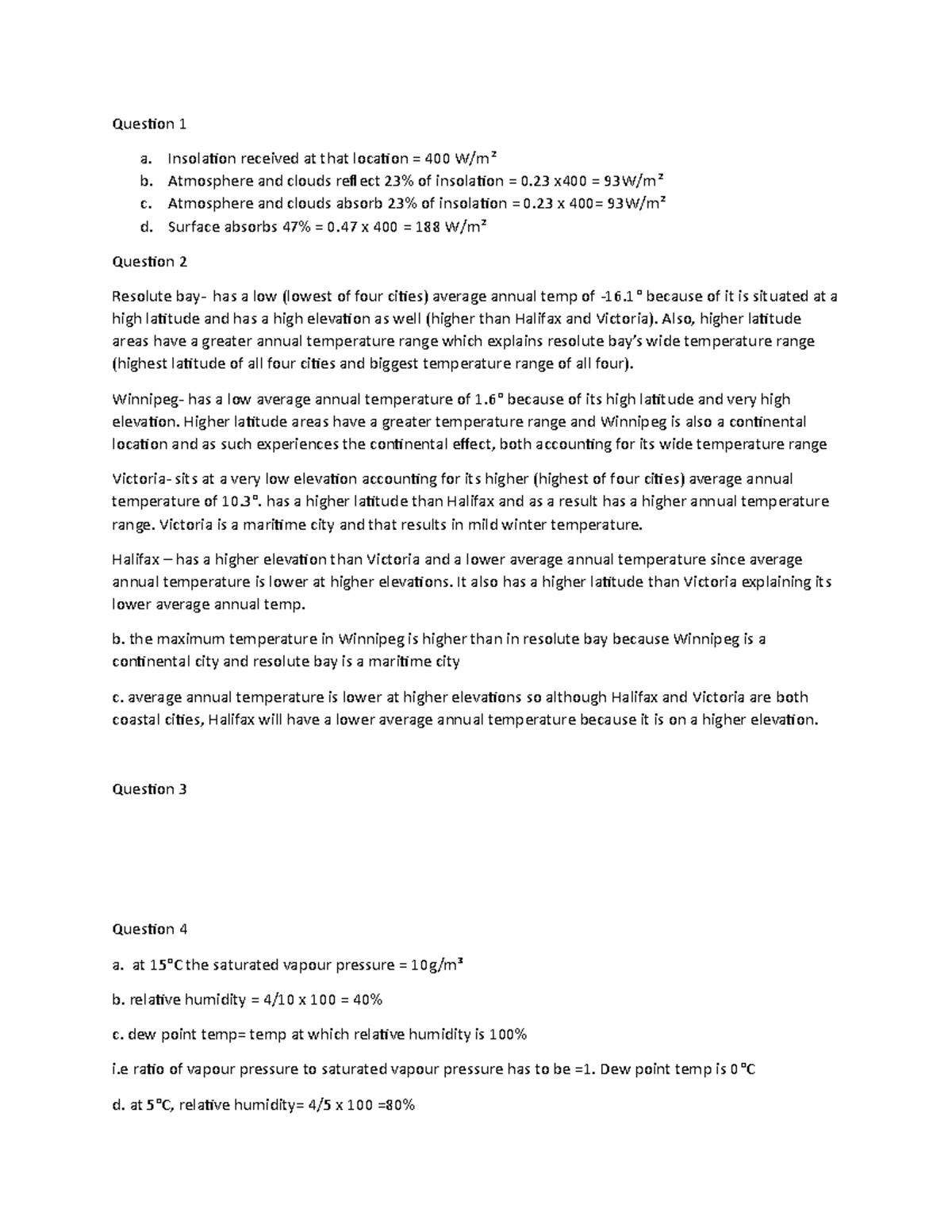 GEOG 1290 assignment 1 - Question 1 a. Insolation received at that ...