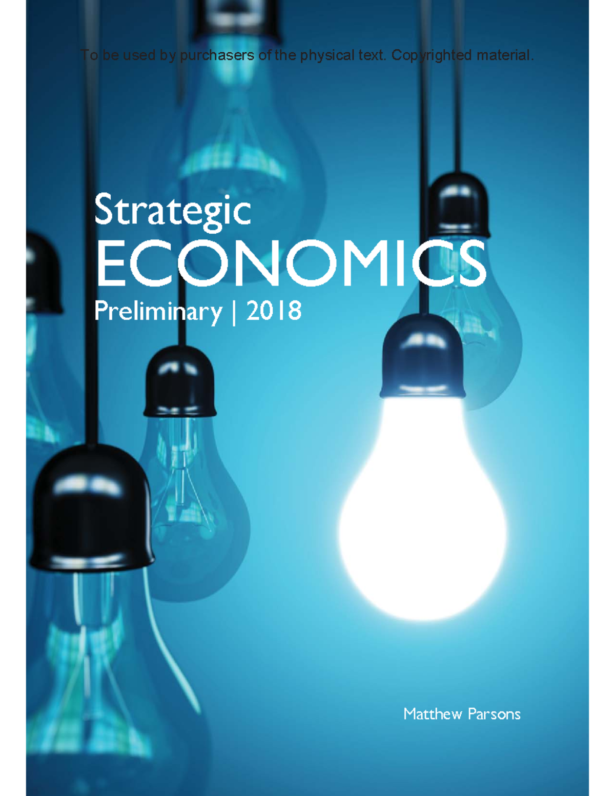 Parsons Economics 2018 Ch 1 - 2 - Strategic ECONOMICS Preliminary ...