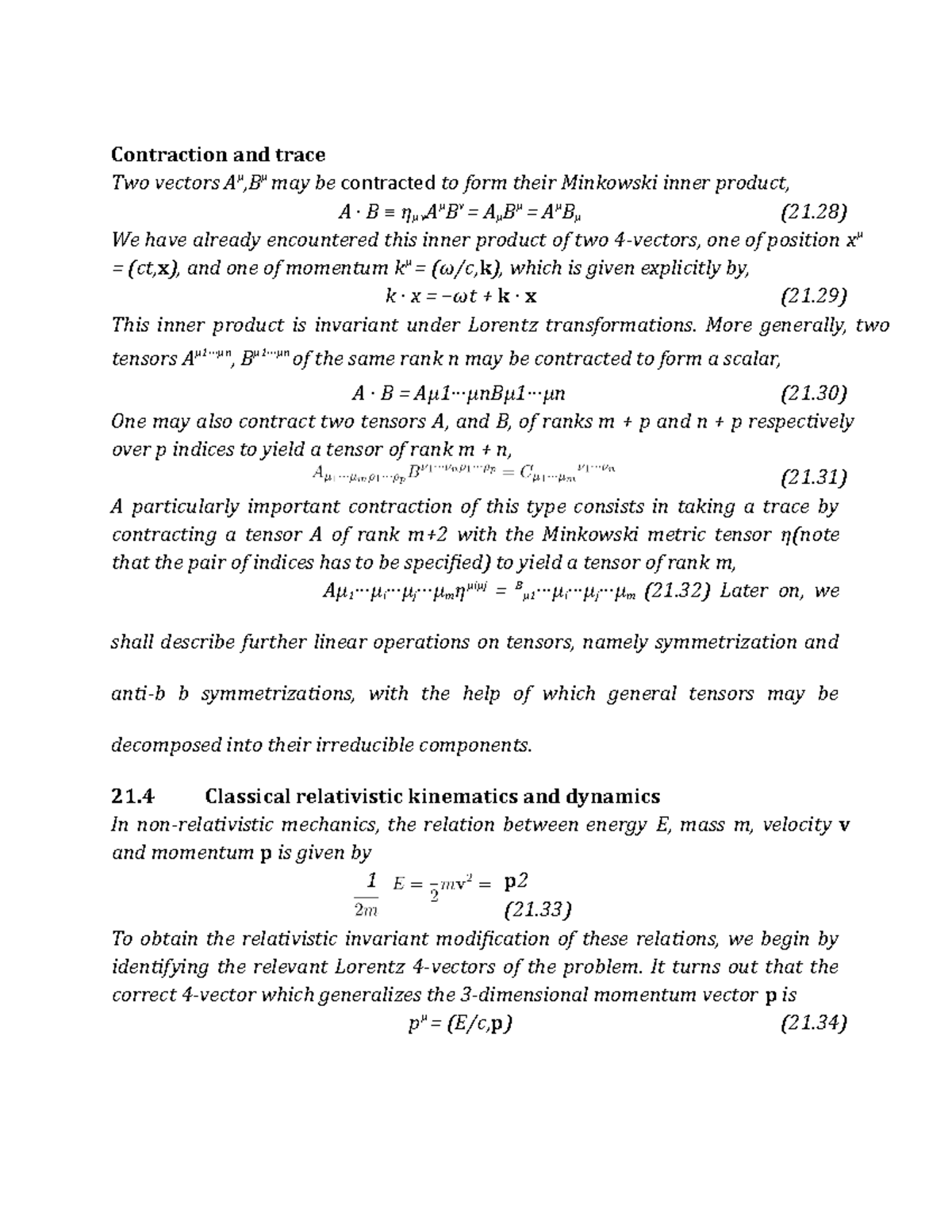 Contraction and trace - More generally, two tensors Aμ1···μn, Bμ1···μn ...