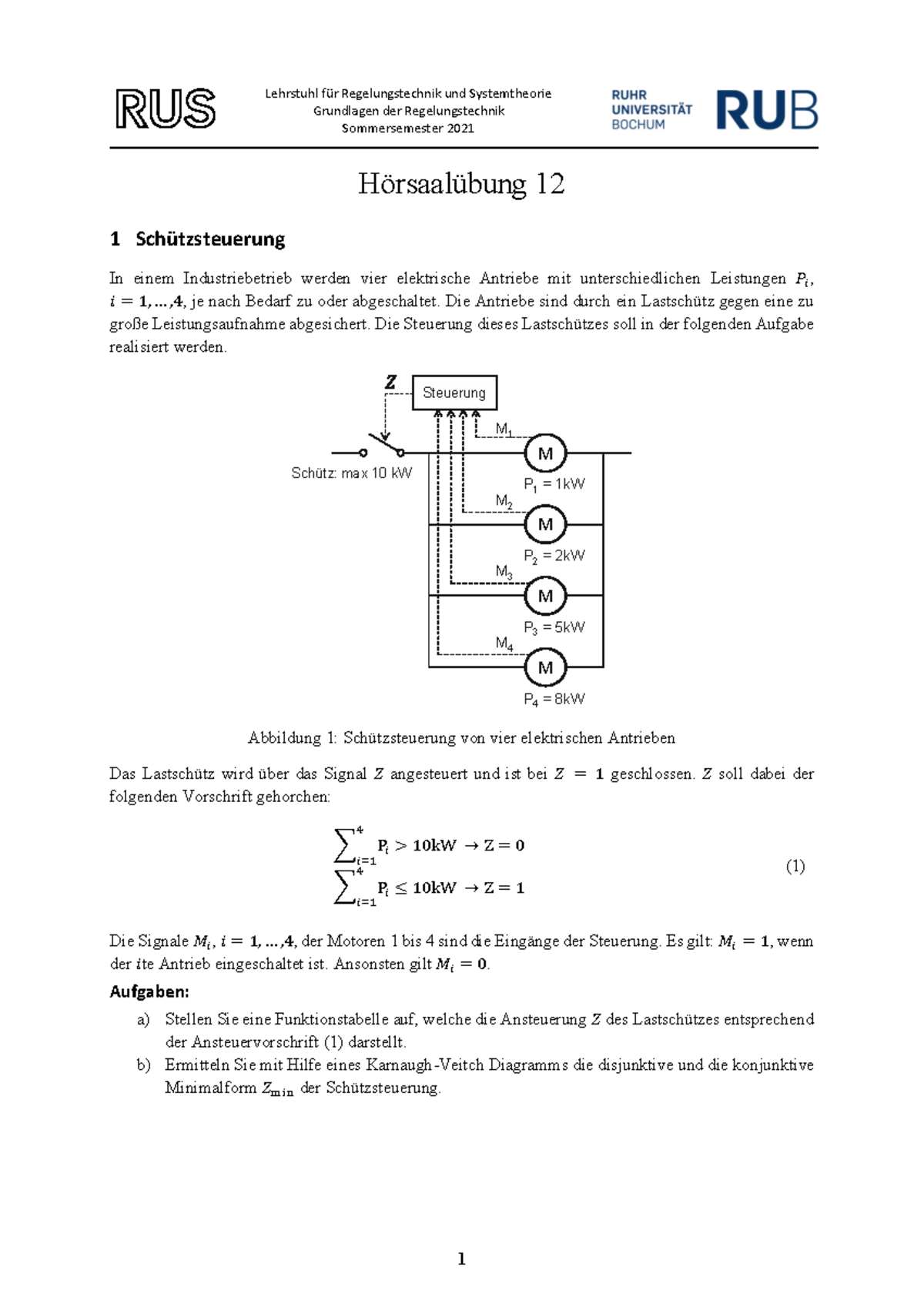Hoersaaluebung 12 Aufgaben - Lehrstuhl für Regelungstechnik und Systemtheorie Grundlagen der ...