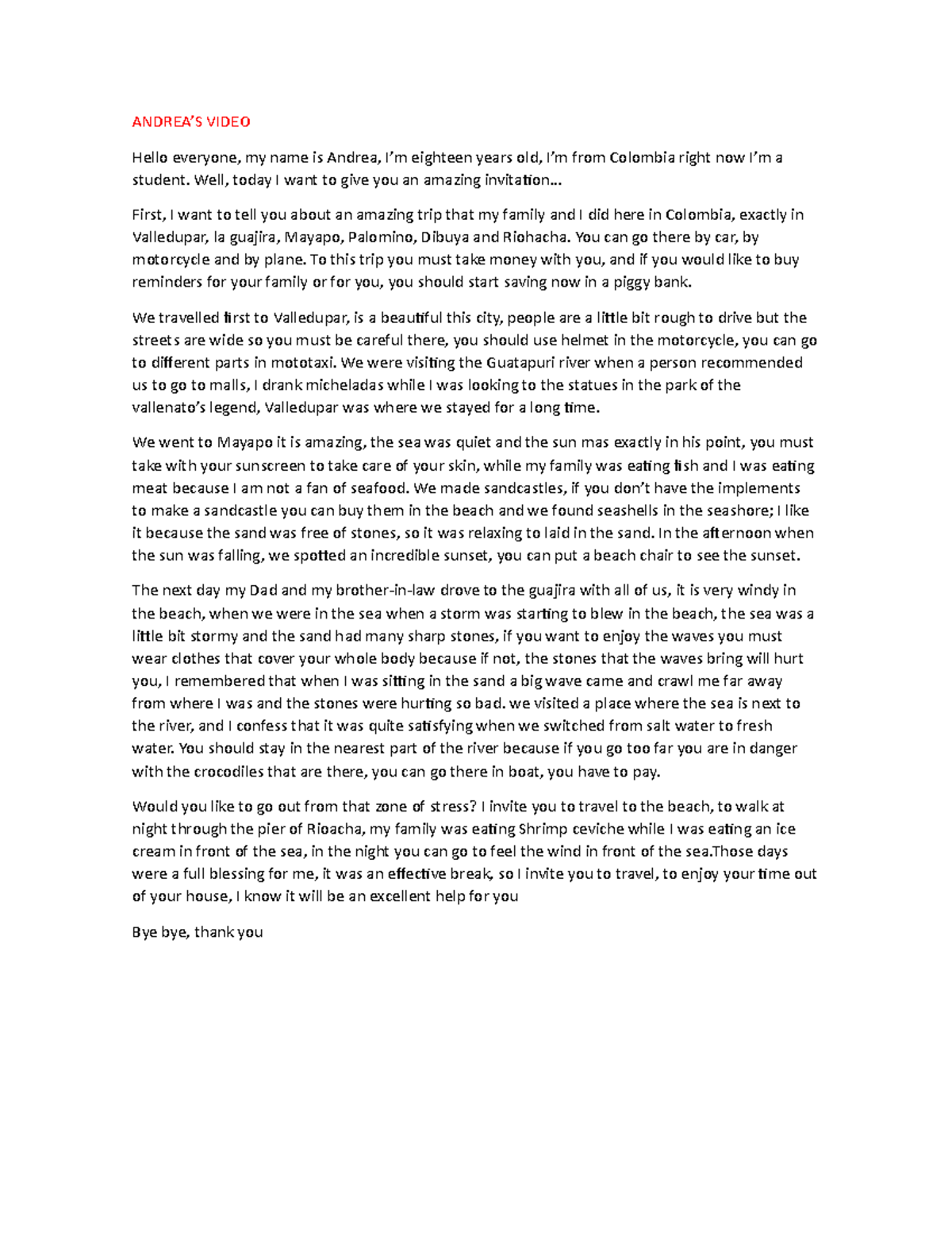 Borrador video - ANDREA’S VIDEO Hello everyone, my name is Andrea, I’m ...