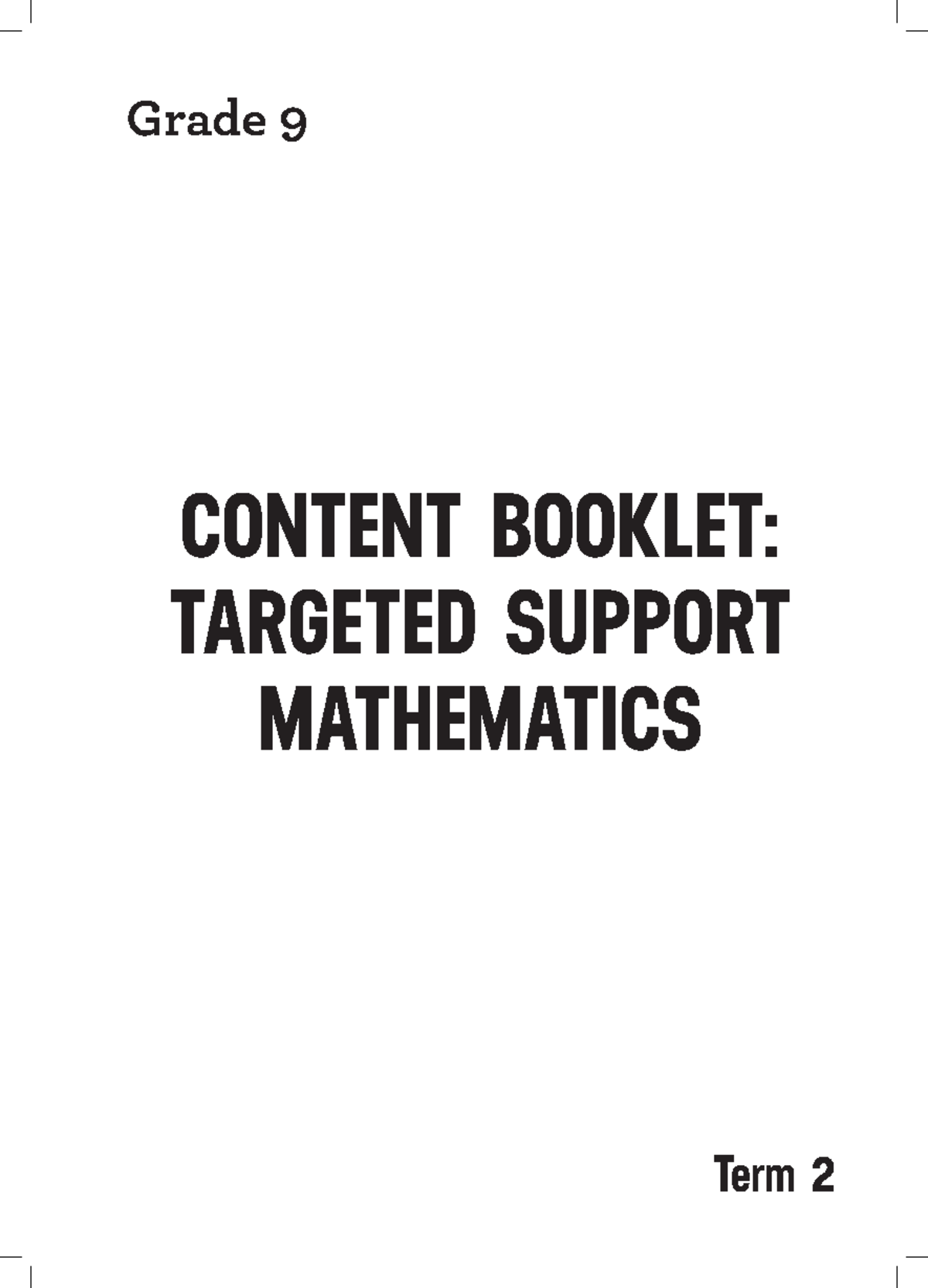 Gr 9 Term 2 2020 Maths Content Booklet - CONTENT BOOKLET: TARGETED ...