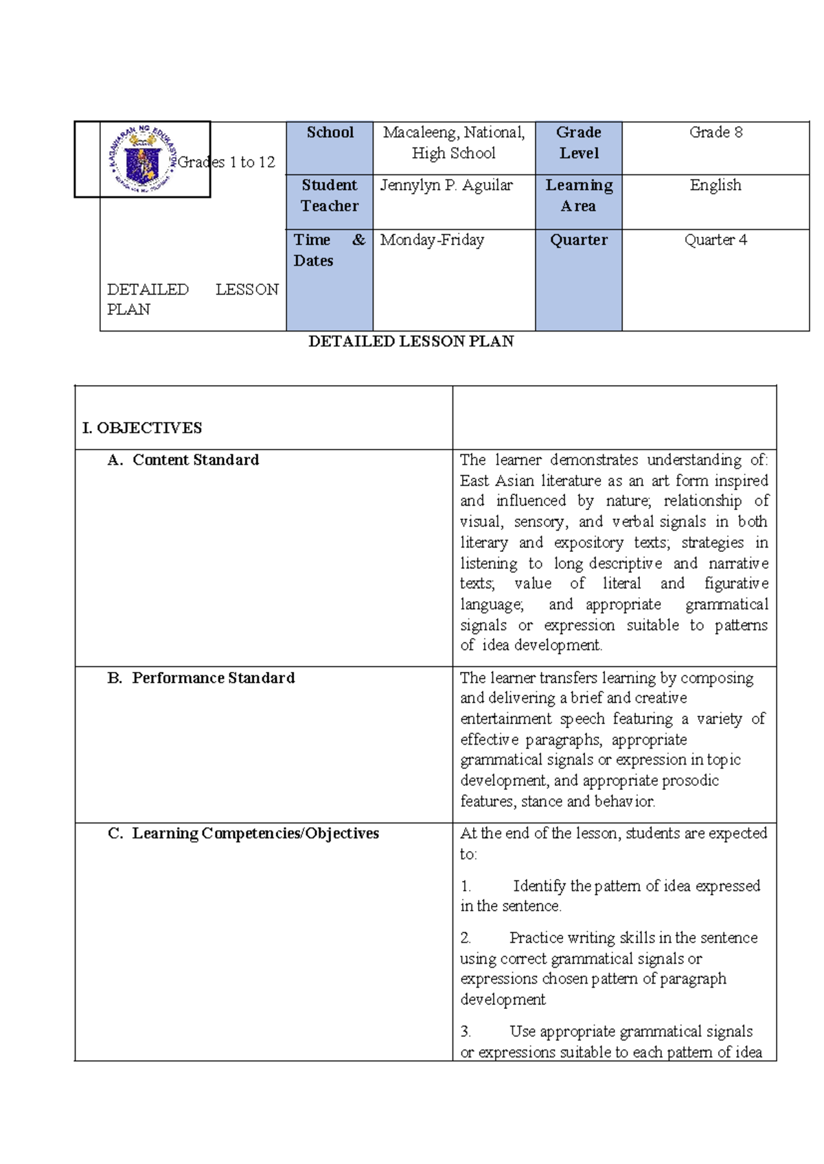 DLP8 - Grades 1 to 12 DETAILED LESSON PLAN School Macaleeng, National, High School Grade Level ...
