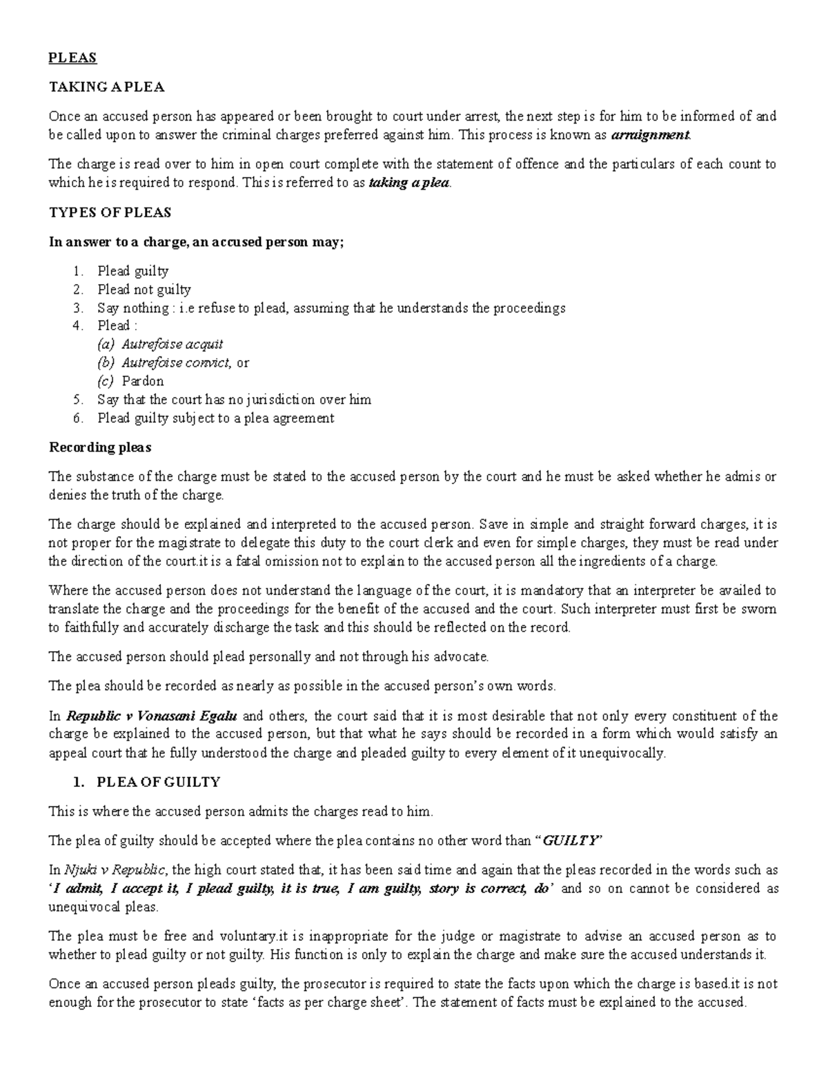 Pleas AND BAIL 2 - PLEAS TAKING A PLEA Once an accused person has ...