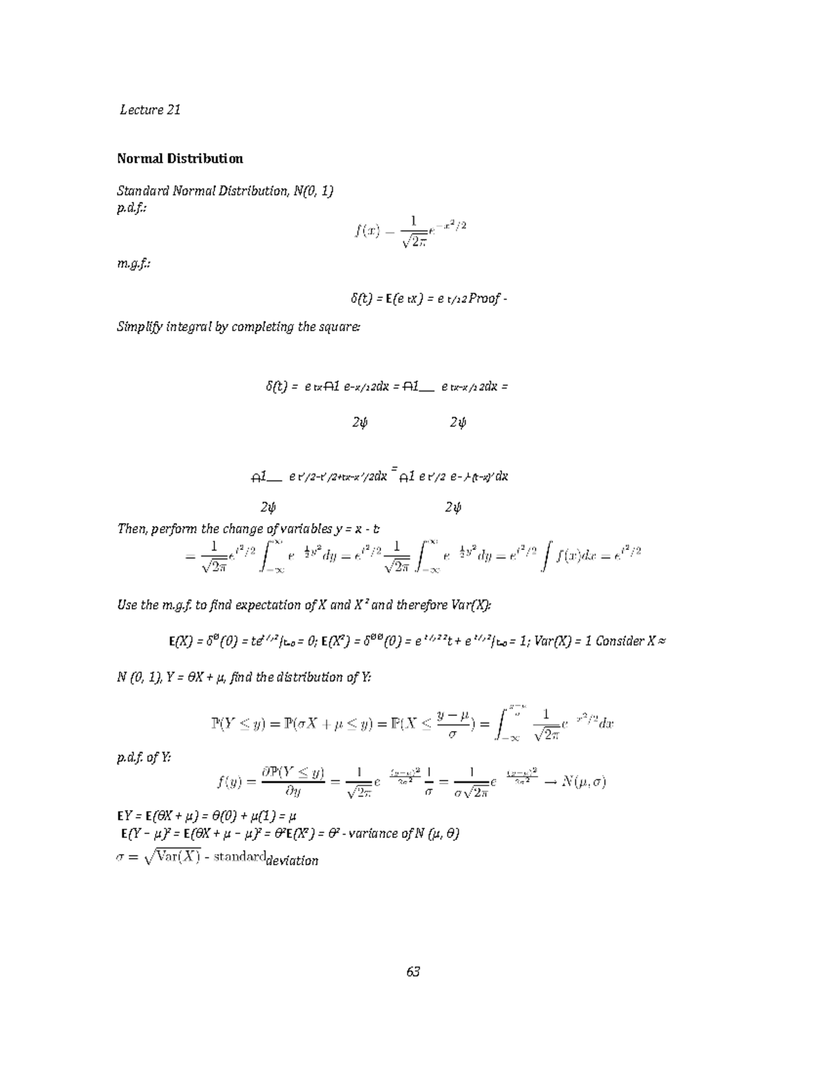 Normal Distribution - d.: m.g.: δ(t) = E(e tX ) = e t / 2 2 Proof ...
