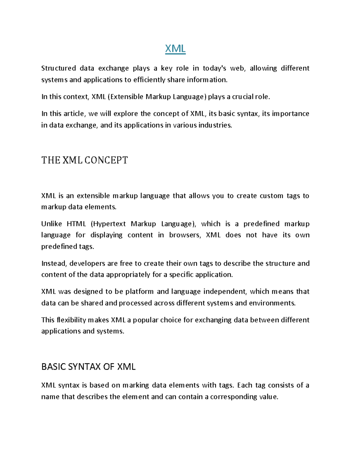 XML - XML Structured data exchange plays a key role in today's web ...