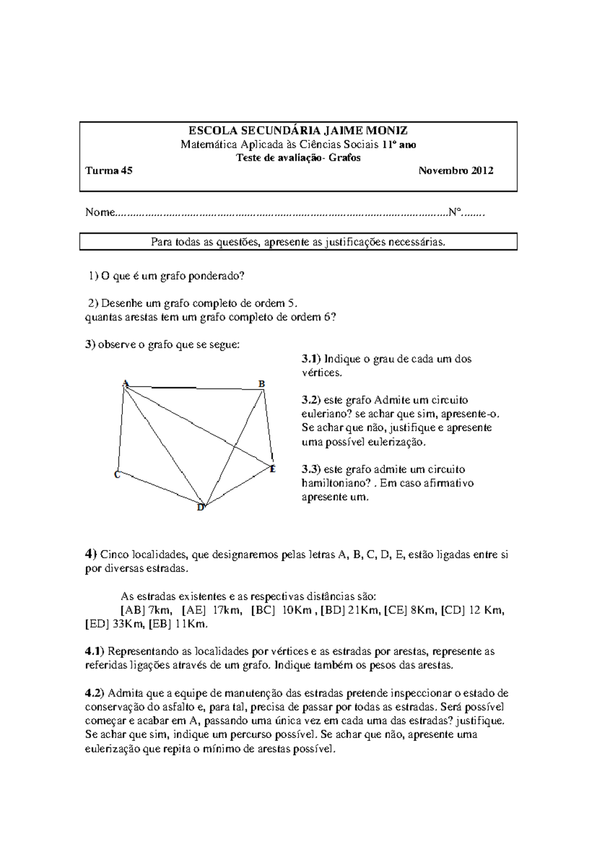 Ficha 3 - AXSDFGEYHTJYK,JHGFDS - ESCOLA SECUNDÁRIA JAIME MONIZ ...