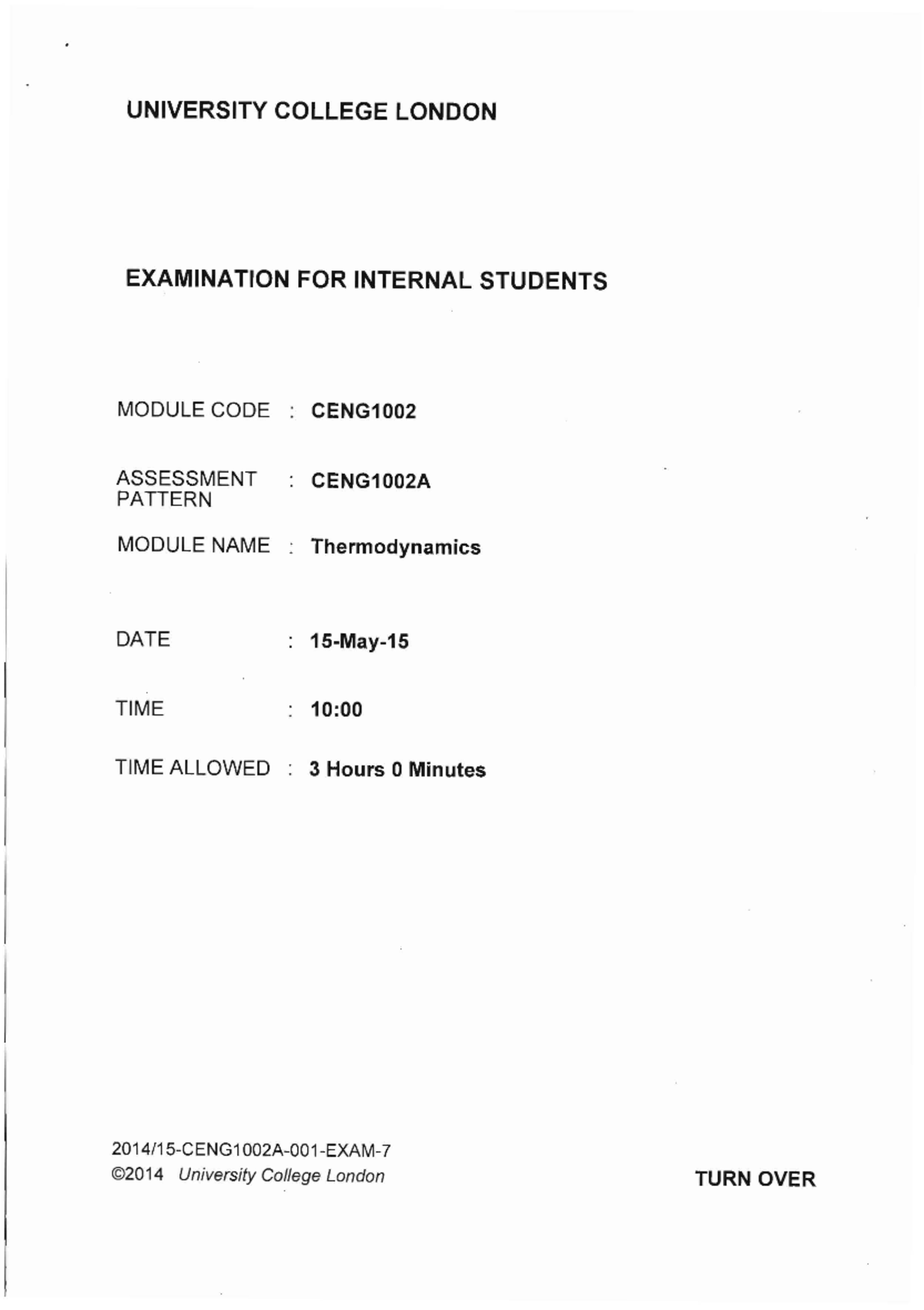 Exam 15 May 2015, questions - UNIVERSITY COLLEGE LONDON EXAMINATION FOR INTERNAL STUDENTS MODULE ...