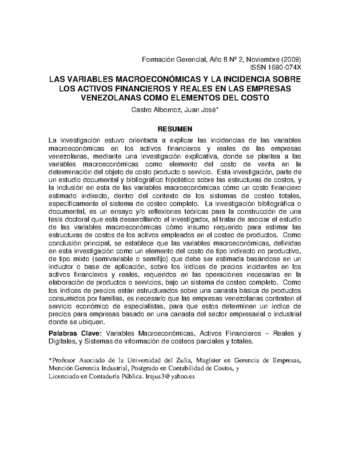 Variables+Macroecon%C3%B3micas - Formación Gerencial, Año 8 Nº 2, Noviembre (2009) ISSN 1690 ...