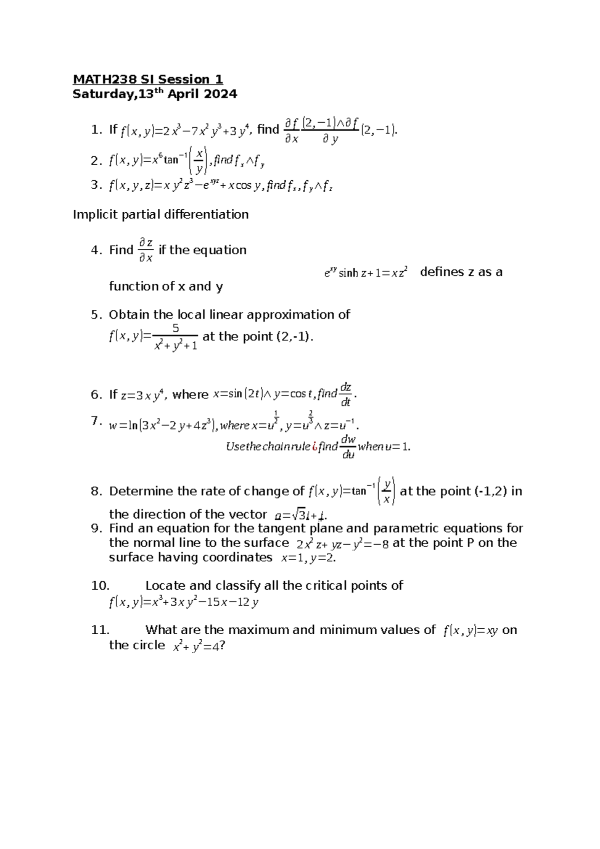 MATH238 SI Session 1 (JB) Saturday - MATH238 SI Session 1 Saturday, th April 2024 If f ( x , y ...