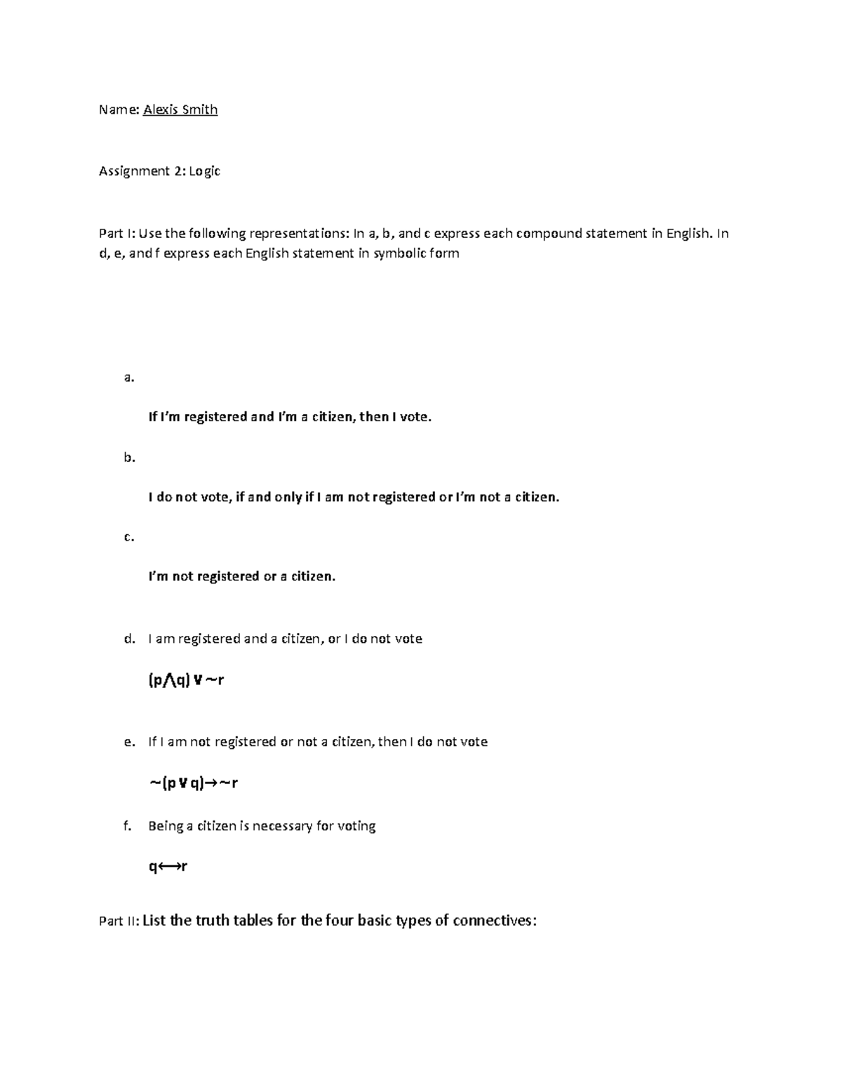 Math Assignment 2 Week 4 - Name: Alexis Smith Assignment 2: Logic Part ...