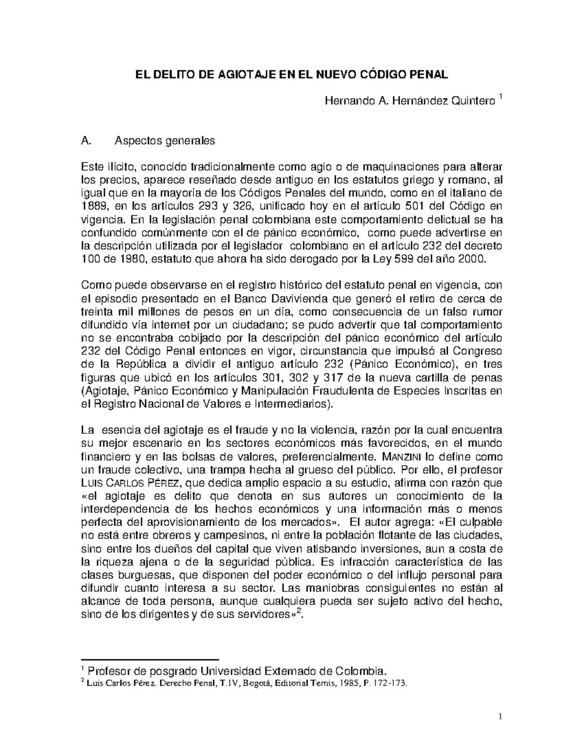 Agiotage - EL DELITO DE AGIOTAJE EN EL NUEVO CÓDIGO PENAL Hernando A ...