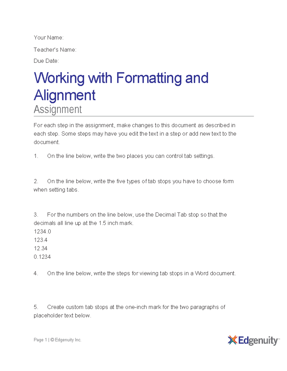 Tab Settings and Paragraph Formatting - Your Name: Teacher’s Name: Due ...