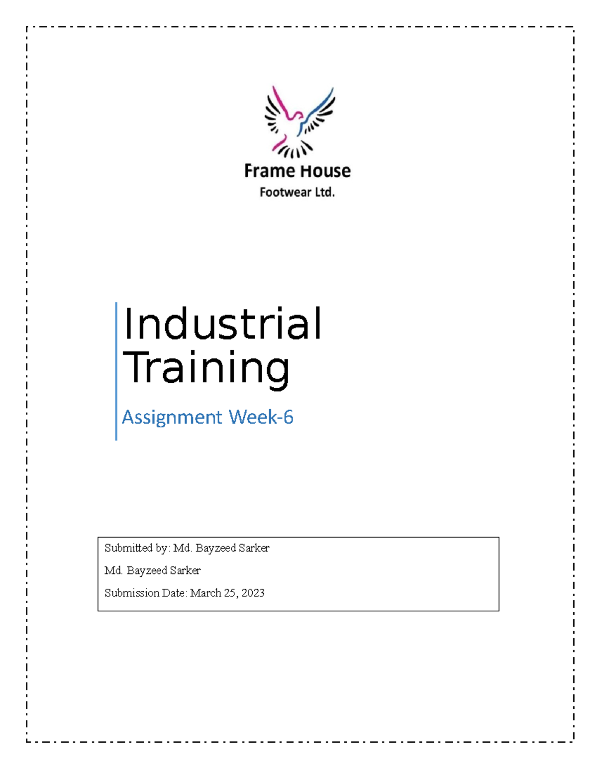 Week 6 assignment - Submitted by: Md. Bayzeed Sarker Md. Bayzeed Sarker Submission Date: March ...