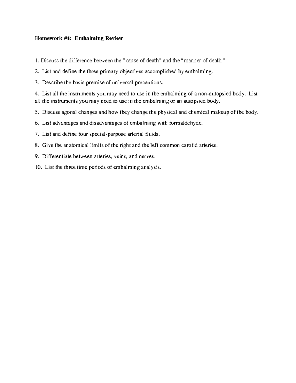 EMB131Homework 4 - class work - Homework #4: Embalming Review Discuss ...