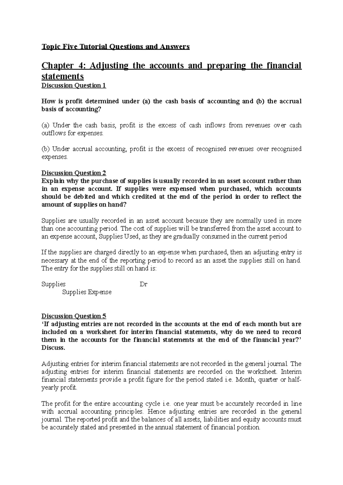 Topic 5 A and B Tutorial - Topic Five Tutorial Questions and Answers ...