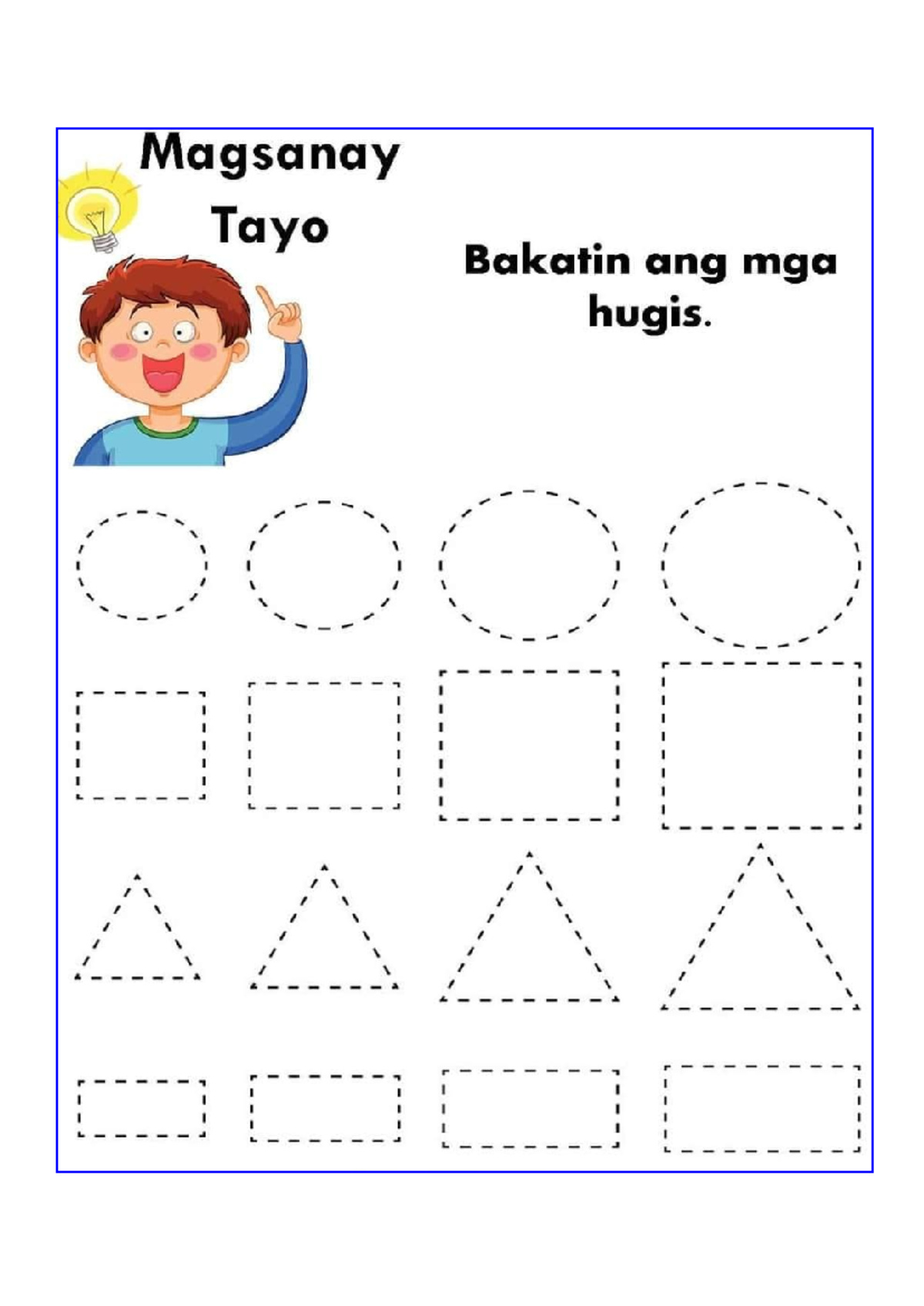 Kinder- Worksheets - Magsanay Tayo Bakatin ang mga hugis. Magsanay Tayo ...