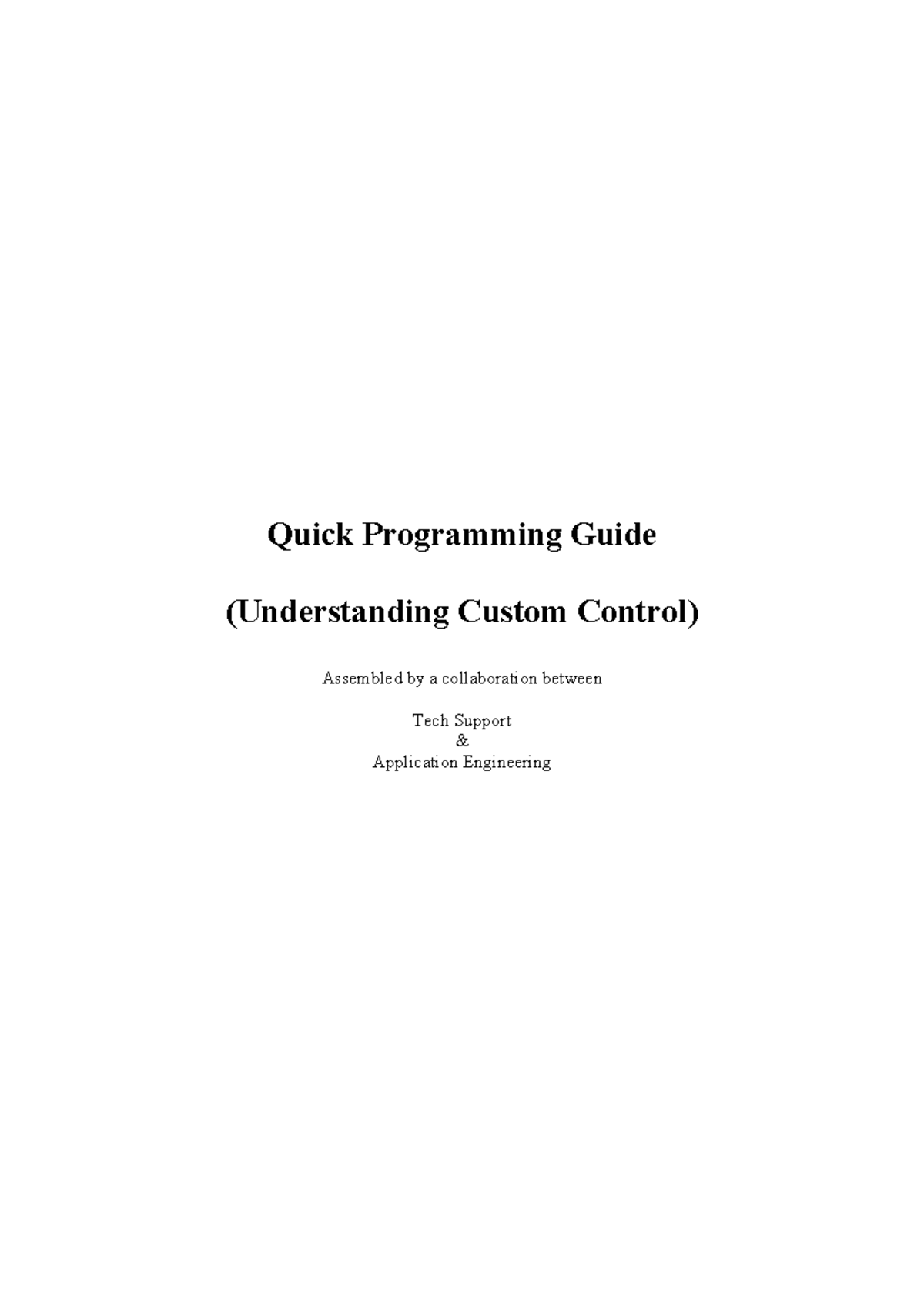 Quick Programming Guide Rev 2 - Quick Programming Guide (Understanding Custom Control) Assembled ...