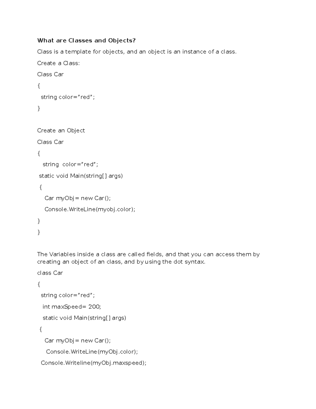 What are Classes and Objects - What are Classes and Objects? Class is a ...