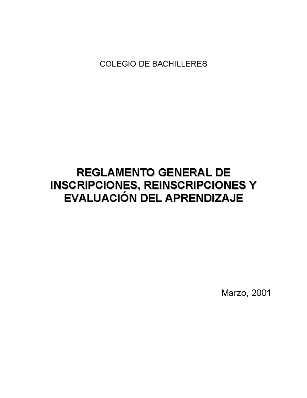 Reglamento general de inscripciones reinscripciones y evaluaci n del aprendizaje del Colegio de ...
