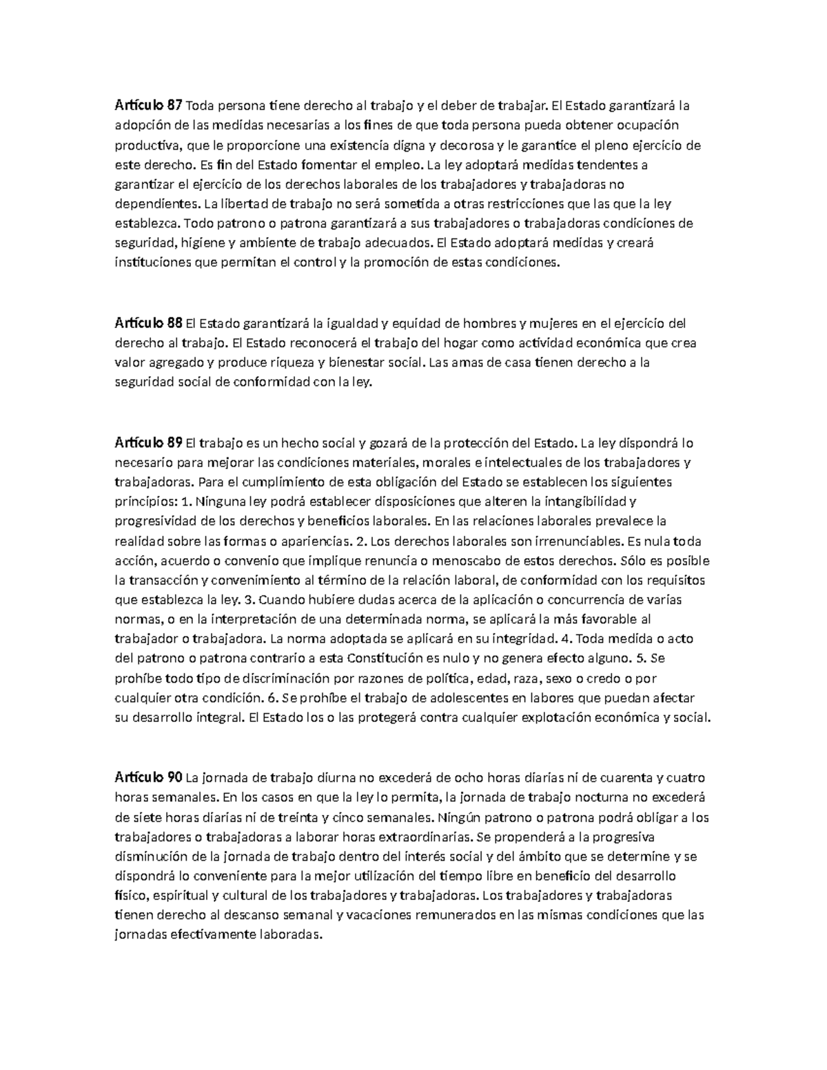 Constitucion - ARTICULOS DE LA CRBV - Artículo 87 Toda persona tiene ...