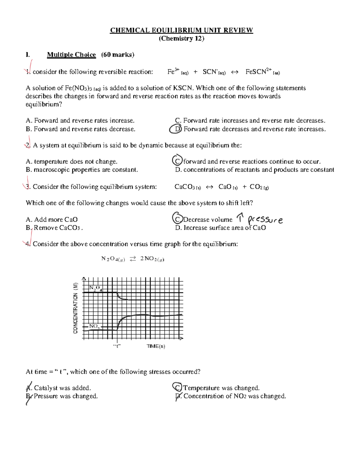 Equilibrium unit review - CHEMICAL EQUILIBRIUM UNIT REVIEW (Chemistry 12) I. Multiple Choice (60 ...