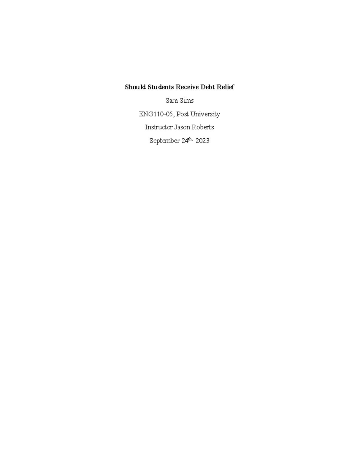 Argumentative Essay - Should Students Receive Debt Relief - Should ...