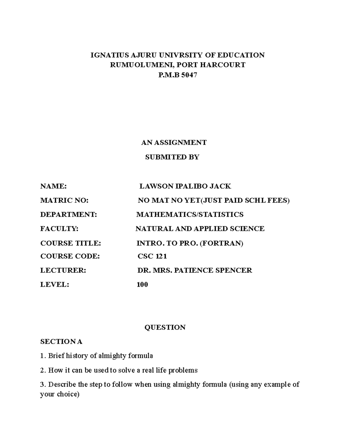 History of Almighty Formula by Nwanchukwu Lawson ipalibo jack ...