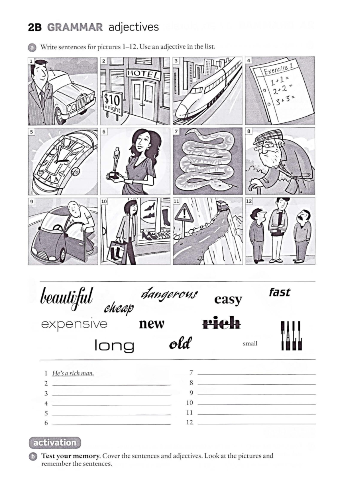 Grammar - 2B GRAMMAR adjectives a Write sentences for pictures Use an adjective in the list. 1 2 ...