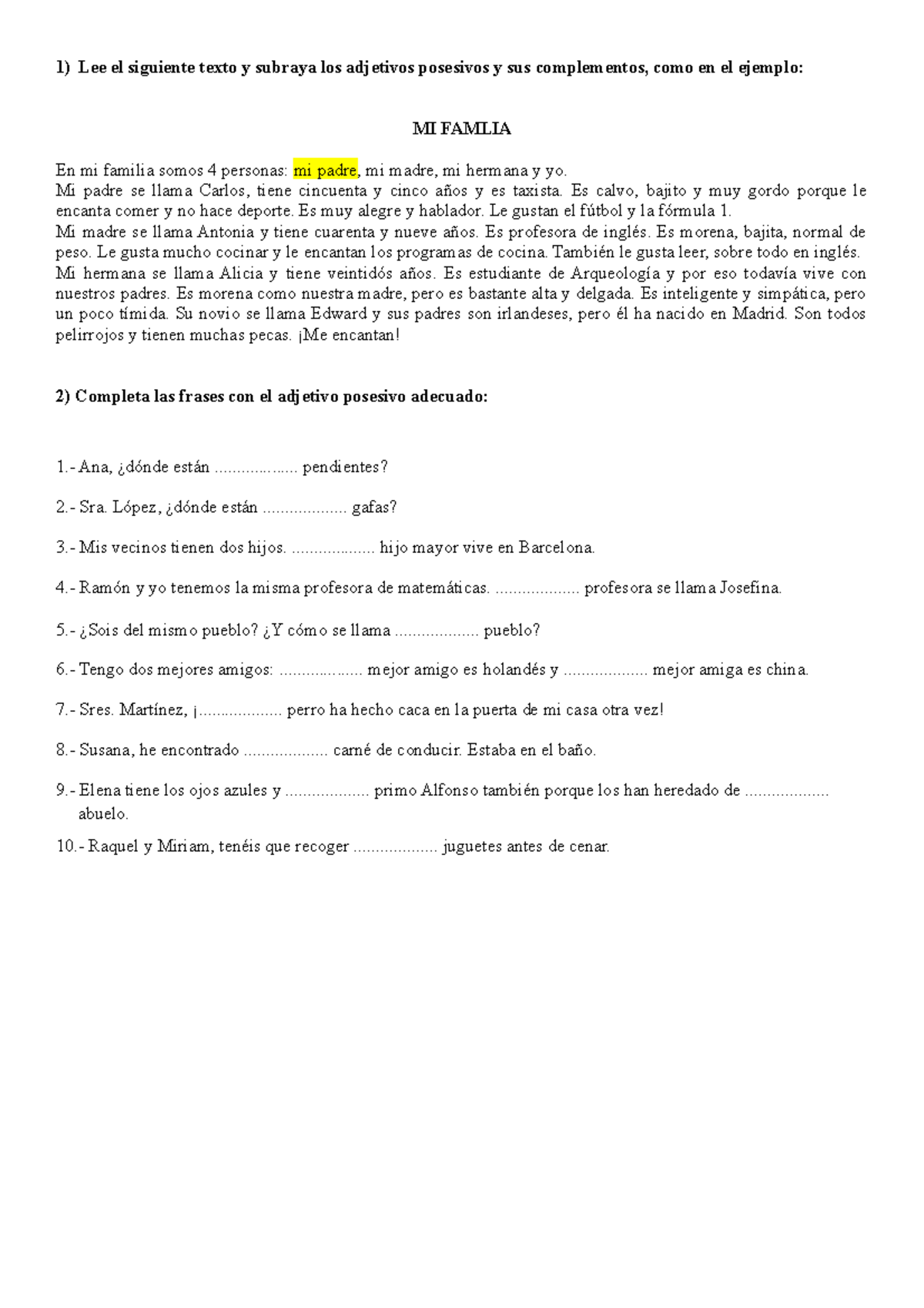 Ejercicios familia y posesivos - 1) Lee el siguiente texto y subraya ...