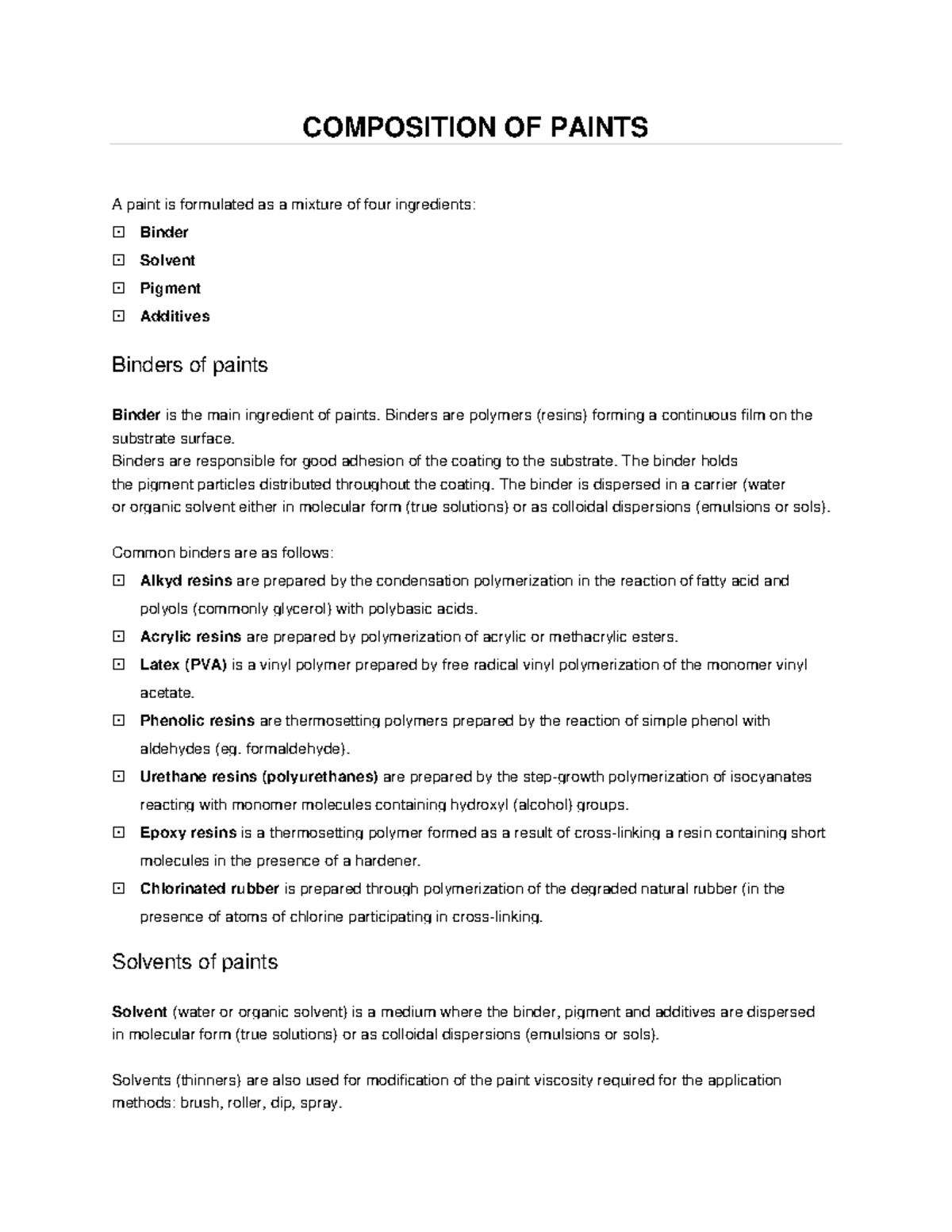 Composition of paints - COMPOSITION OF PAINTS A paint is formulated as ...