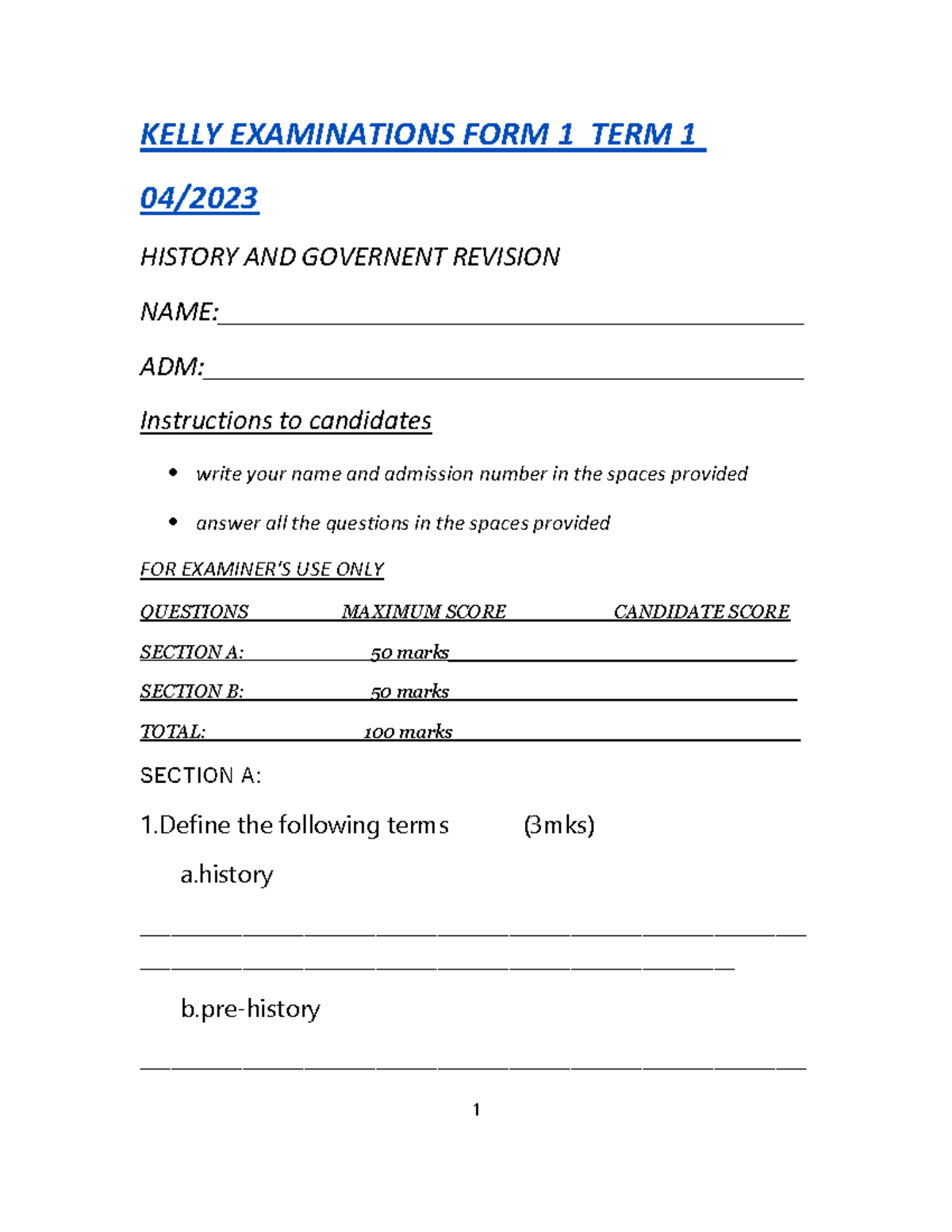 History Revision - KELLY EXAMINATIONS FORM 1 TERM 1 04/ HISTORY AND ...